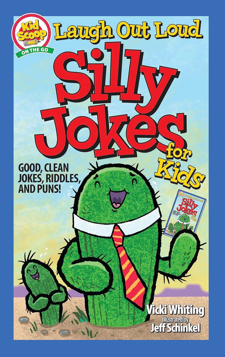 Laugh Out Loud Silly Jokes for Kids: Good, Clean Jokes, Riddles, and P ...